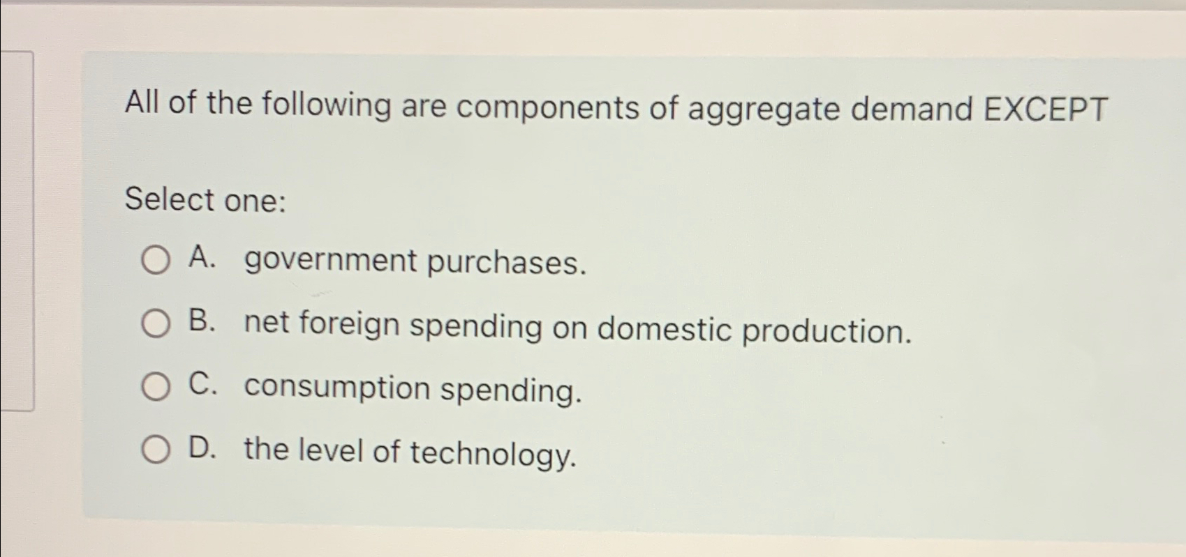 Solved All of the following are components of aggregate | Chegg.com