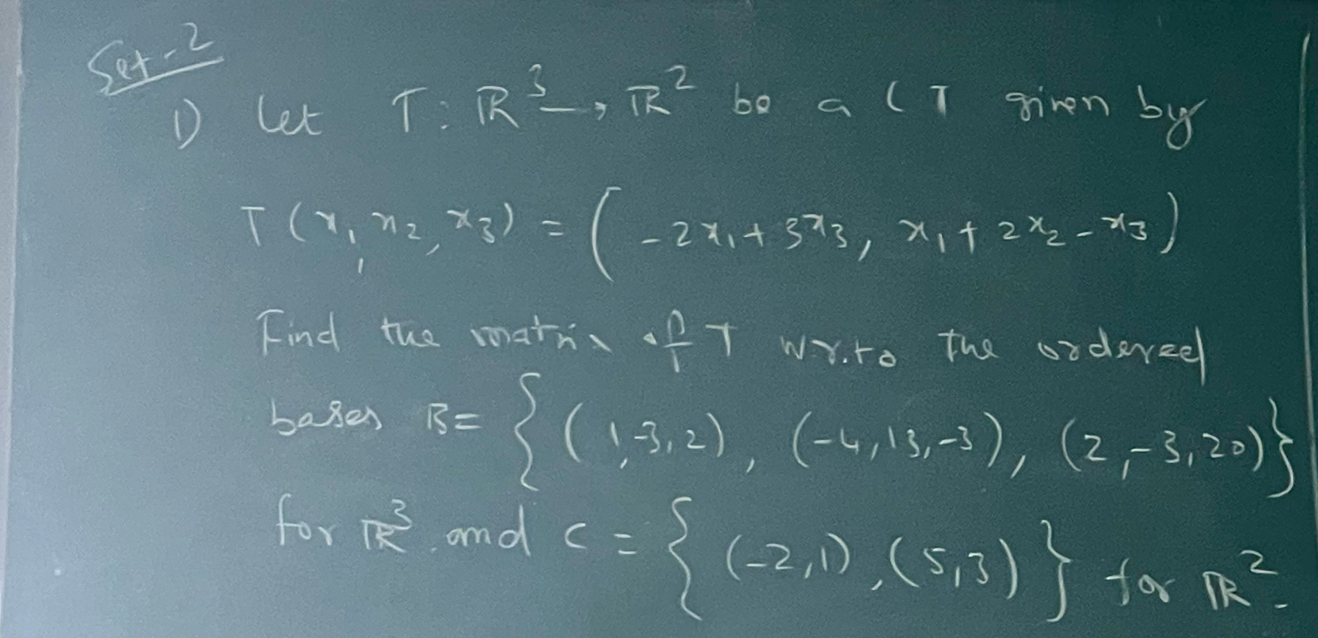 Solved let T:R3→R2 ﻿be a ( T ﻿given | Chegg.com