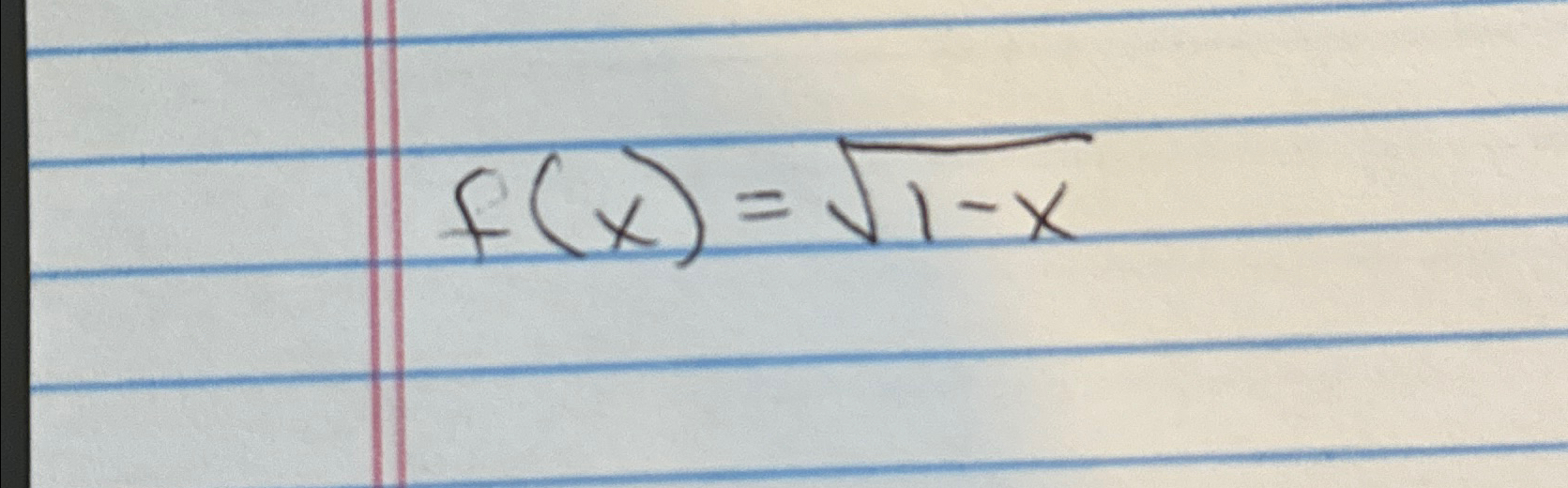 Solved Find the domain f(x)=1-x2 | Chegg.com