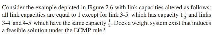 Solved Consider the example depicted in Figure 2.6 with link | Chegg.com
