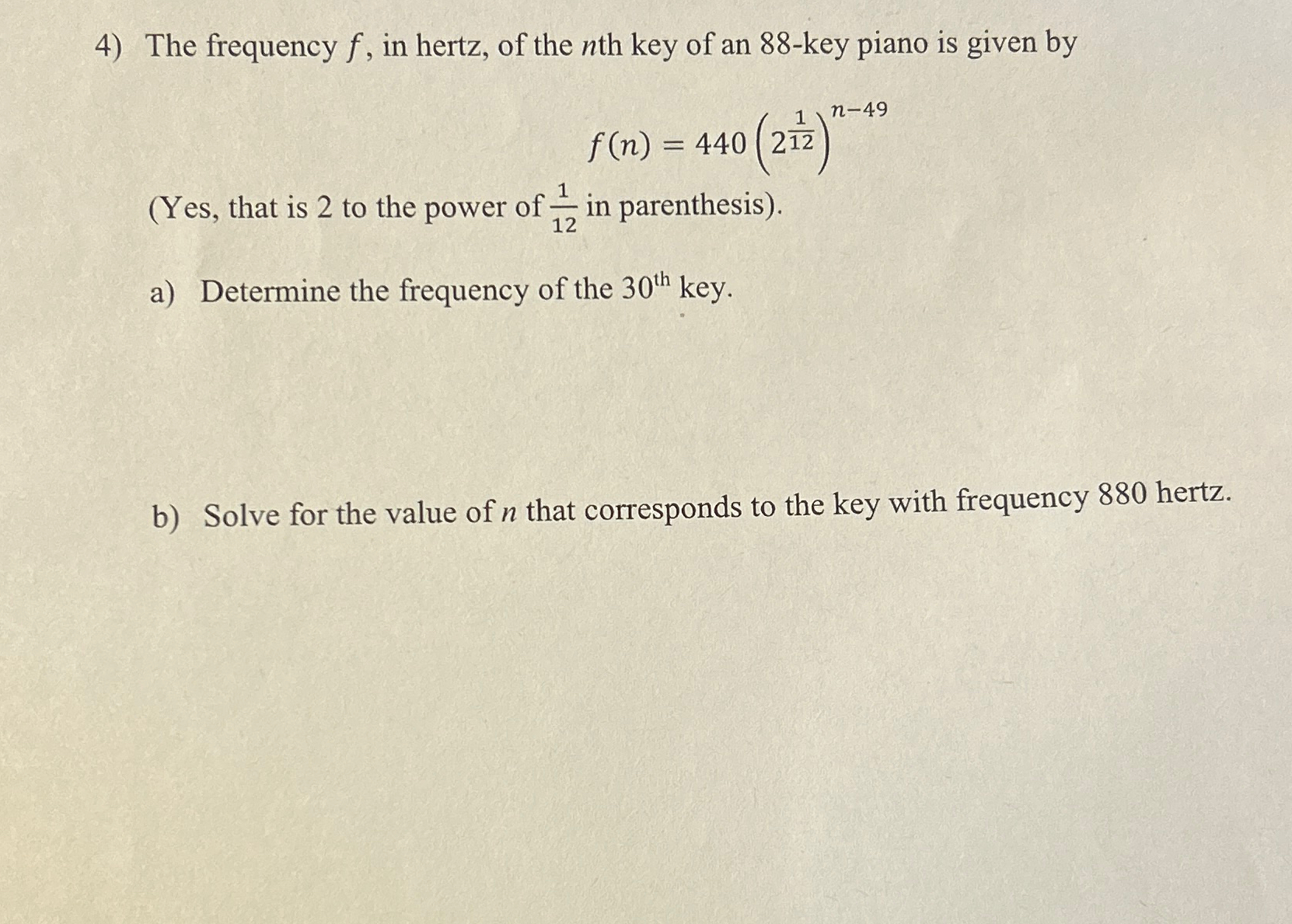 Solved The frequency f, ﻿in hertz, of the nth key of an | Chegg.com