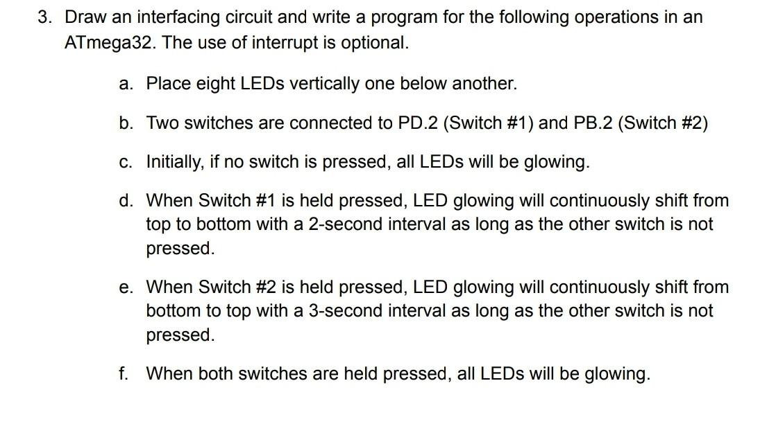 Draw an interfacing circuit and write a program for | Chegg.com