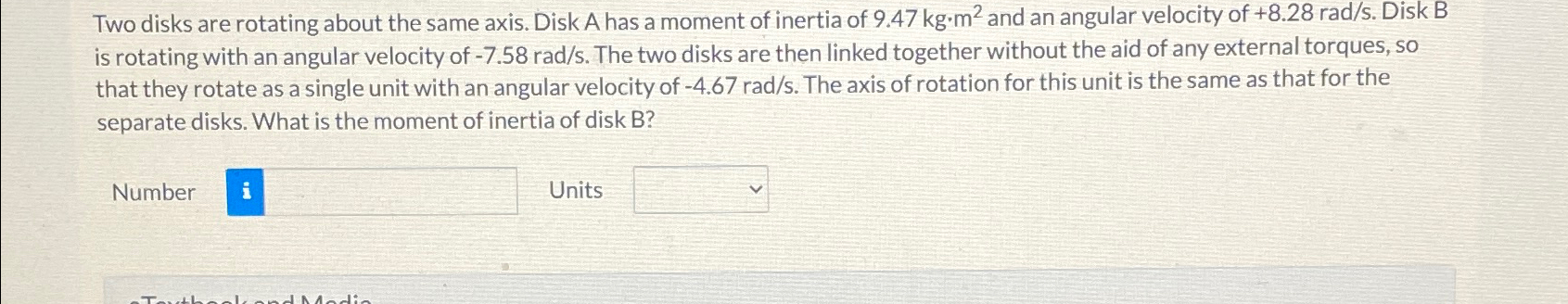 Solved Two disks are rotating about the same axis. Disk A | Chegg.com