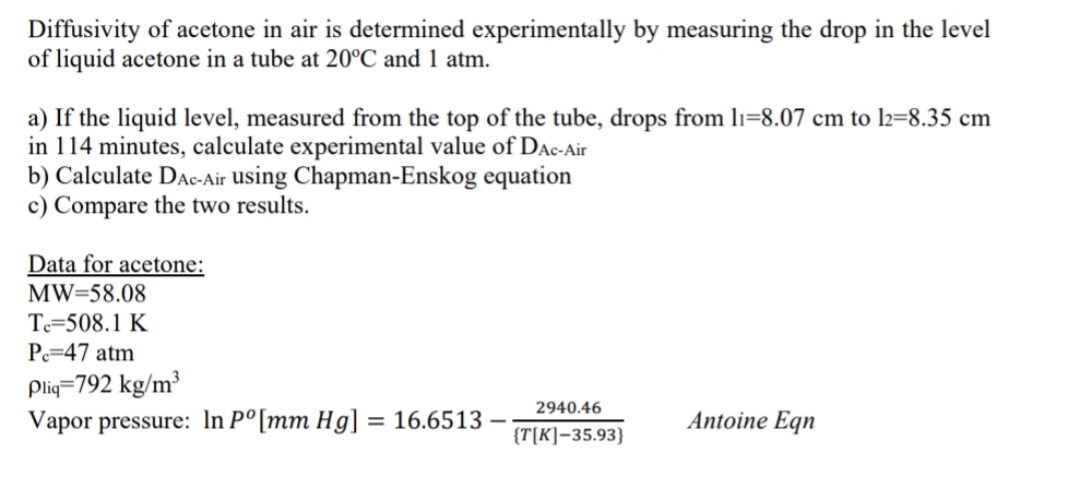 Solved Diffusivity of acetone in air is determined | Chegg.com