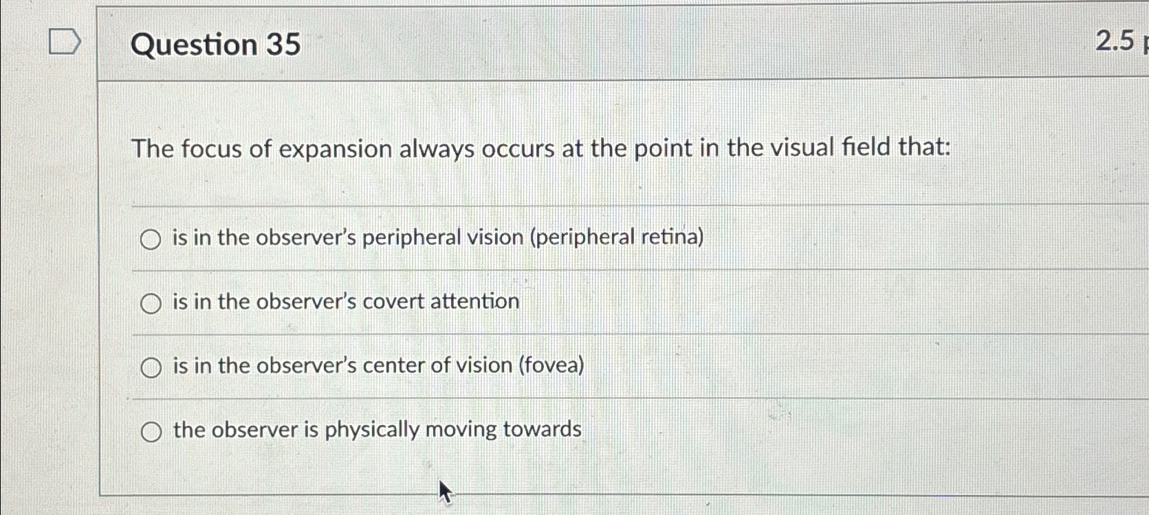 Solved Question 352.5The focus of expansion always occurs at | Chegg.com