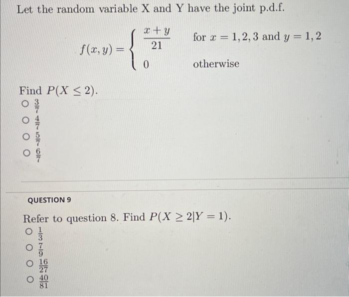 Solved Let the random variable X and Y have the joint p.d.f. | Chegg.com