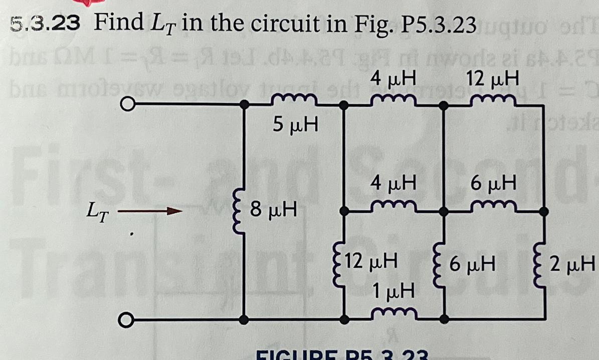 Solved 5.3.23 ﻿Find LT ﻿in the circuit in Fig. P5.3.23 | Chegg.com