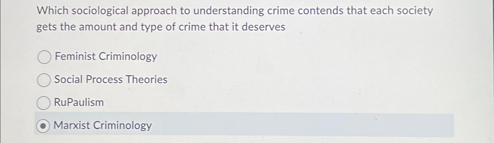 Solved Which sociological approach to understanding crime | Chegg.com