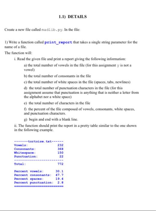 Solved 1.1) DETAILS Create a new file called madlib.py. In | Chegg.com