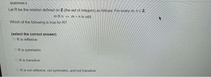 Solved Let R be the relation defined on Z (the set of | Chegg.com