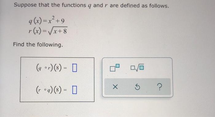 Solved Suppose that the functions q and r are defined as | Chegg.com
