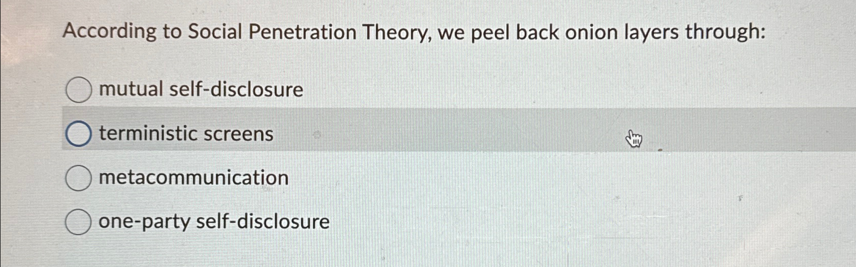 Solved According to Social Penetration Theory, we peel back | Chegg.com