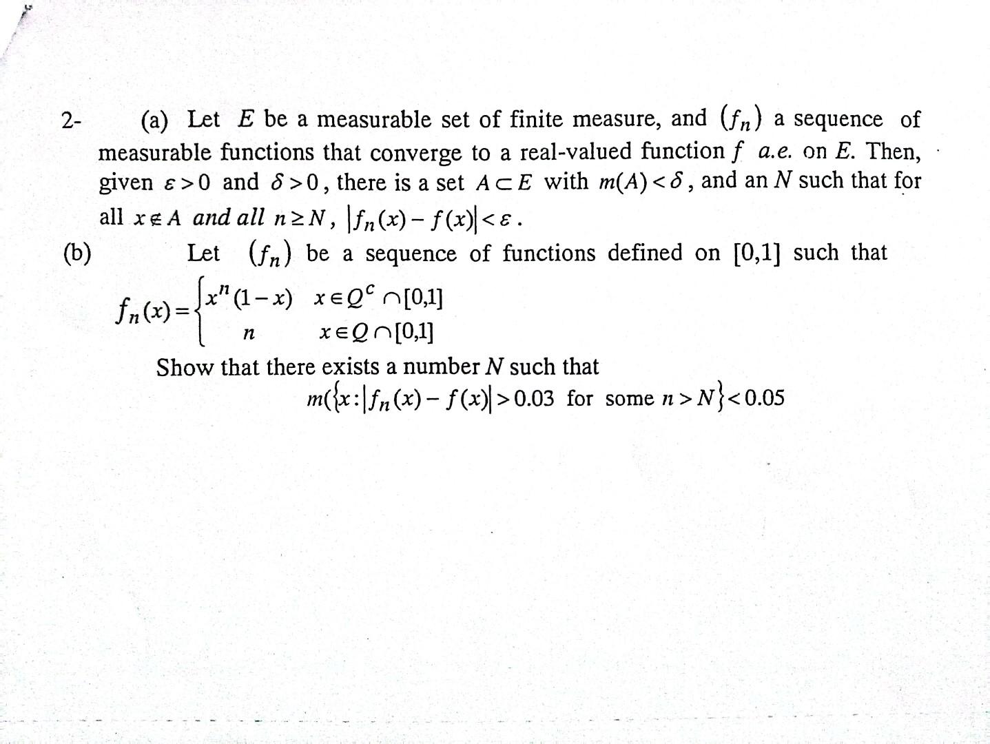 Solved 2- (a) Let E be a measurable set of finite measure, | Chegg.com