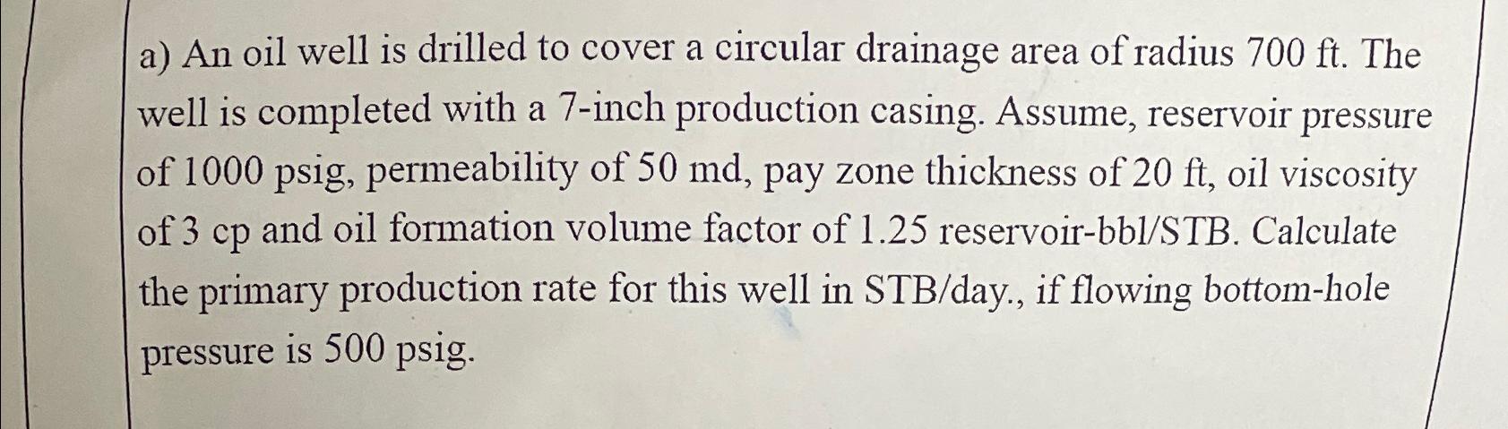 Solved a) ﻿An oil well is drilled to cover a circular | Chegg.com