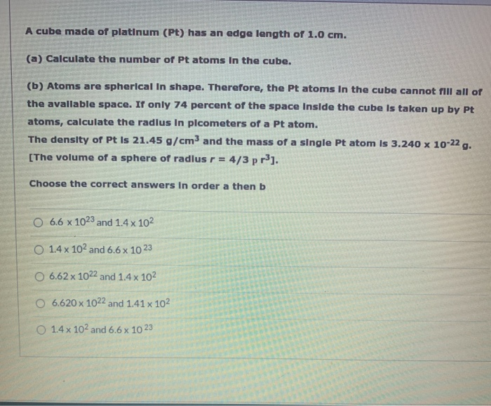 Solved A cube made of platinum (PL) has an edge length of | Chegg.com