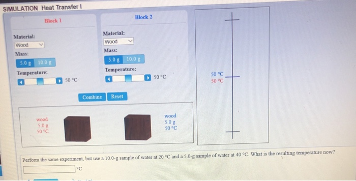 SIMULATION Heat Transfer Block 2 Block 1 Material: | Chegg.com