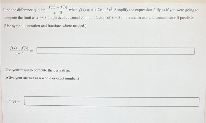 Solved Find the difference quotient x−3f(x)−f(3) when | Chegg.com