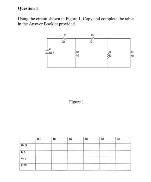 Solved Using the circuit shown in Figure 1, Copy and | Chegg.com