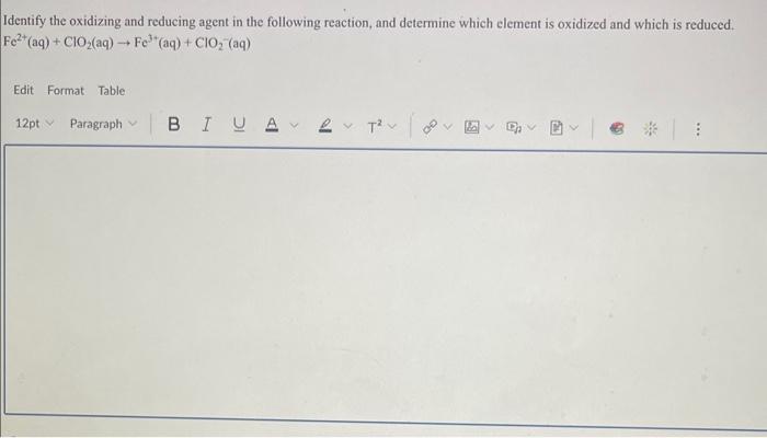 [Solved]: Identify the oxidizing and reducing agent in the