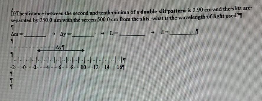 Solved If The distance between the second and tenth minima | Chegg.com