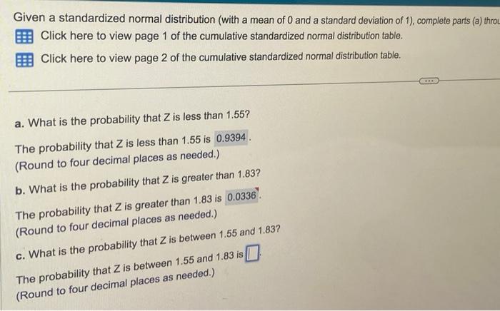 Solved Given a standardized normal distribution (with a mean | Chegg.com