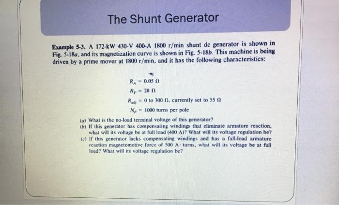Solved The Shunt Generator Example 5-3. A 172-W 430-V 400-A | Chegg.com