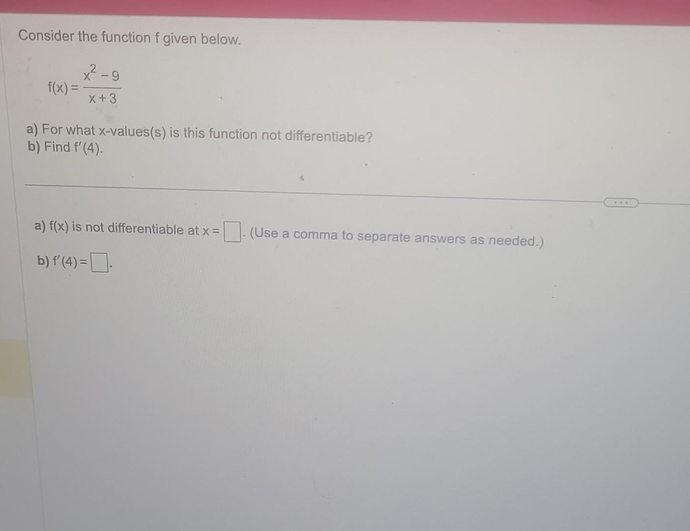 Solved Consider The Function F Given Below F X X 3x2−9 A