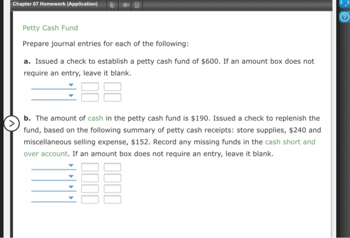 Solved Chapter 07 Homework (Application) Petty Cash Fund | Chegg.com