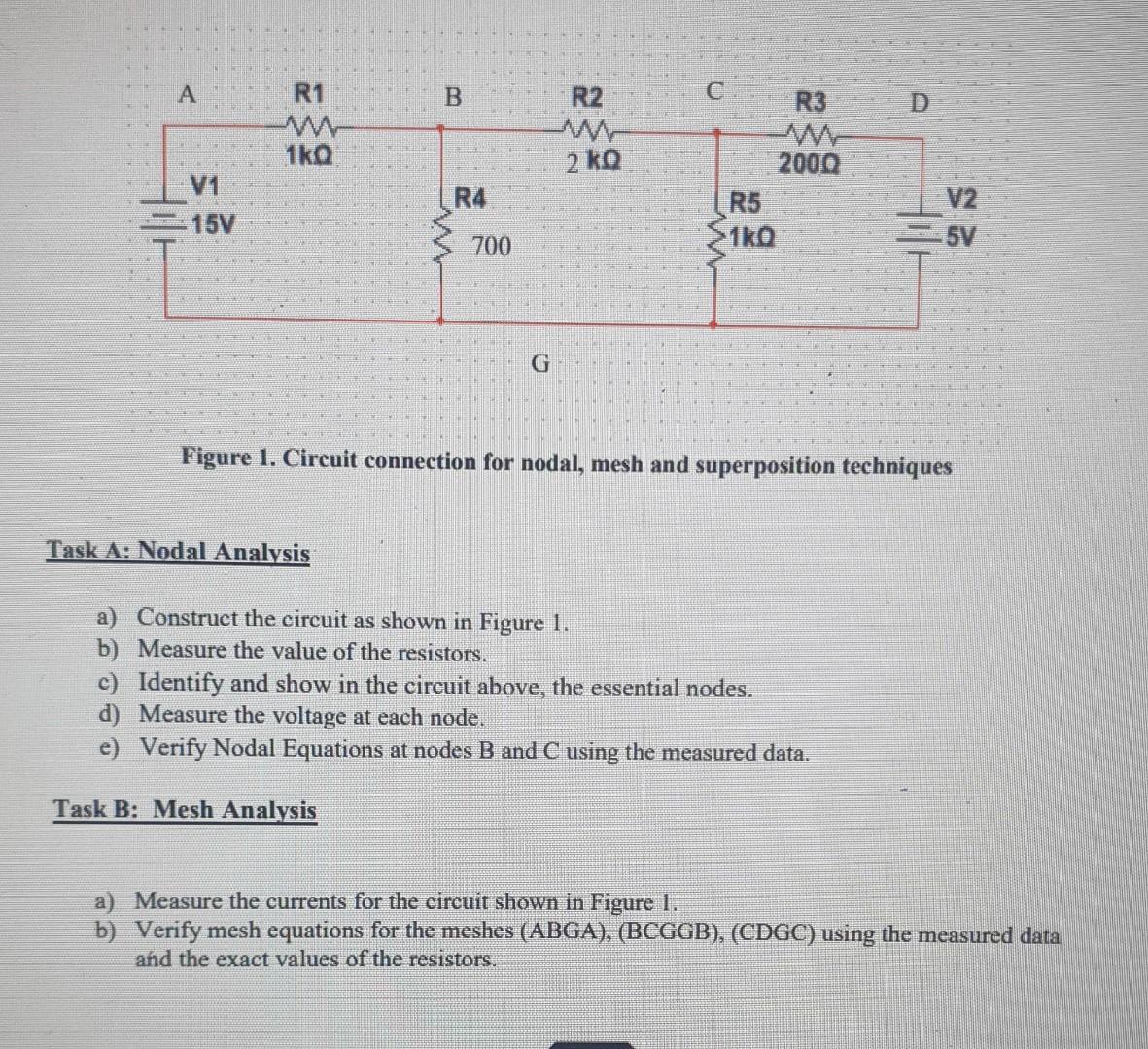 Solved Figure 1. Circuit connection for nodal, mesh and | Chegg.com