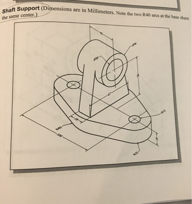 Solved port (Dimensions are in Millimeters. Note the two R40 | Chegg.com