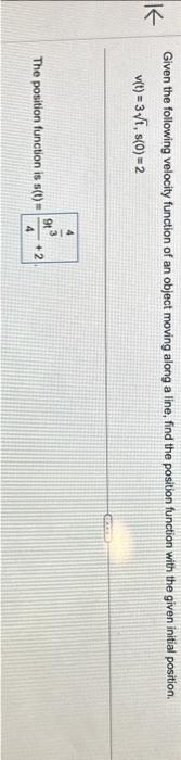 Solved Given the following velocity function of an object | Chegg.com