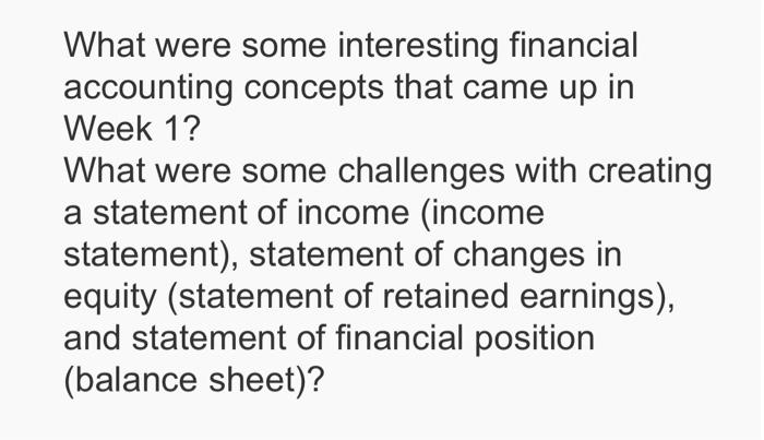 Solved What were some interesting financial accounting | Chegg.com