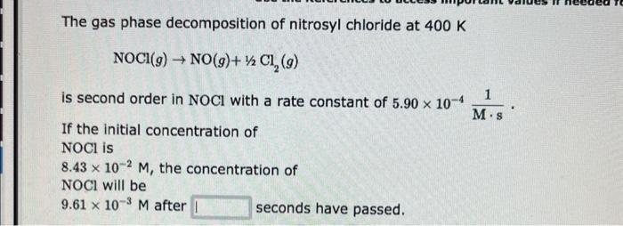 Solved The gas phase decomposition of nitrosyl chloride at | Chegg.com