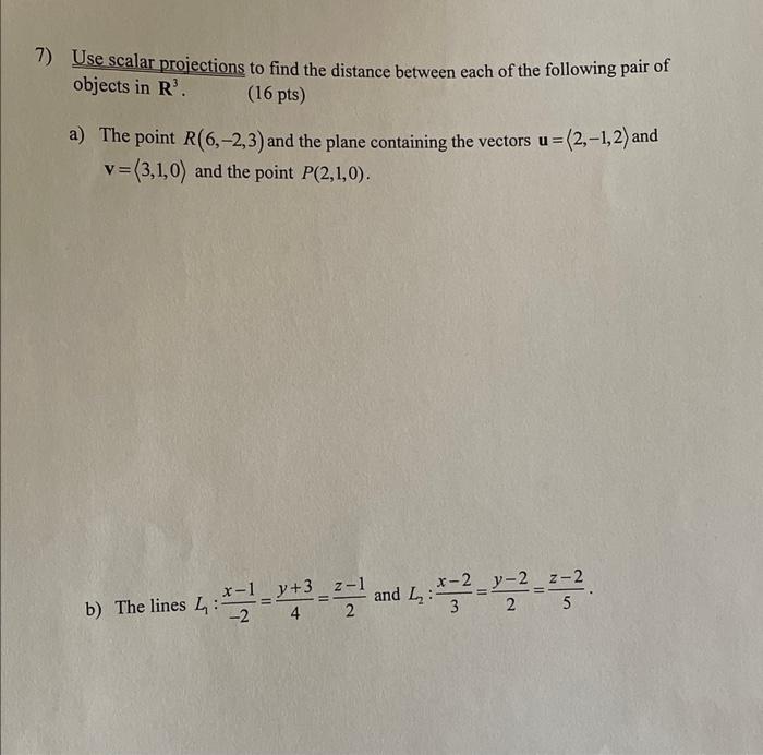 Solved Use scalar projections to find the distance between | Chegg.com