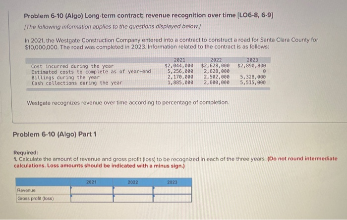 Solved Problem 6-10 (Algo) Long-term contract; revenue | Chegg.com