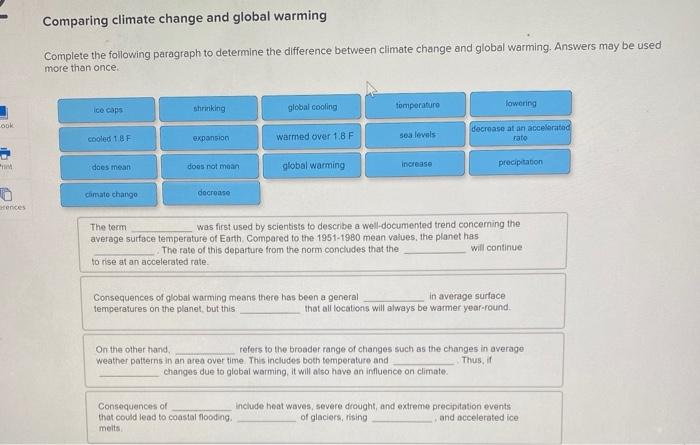 Solved Comparing climate change and global warming Complete | Chegg.com