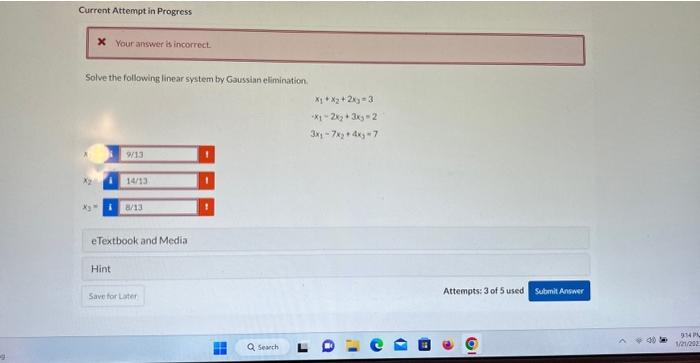 Solved Current Attempt in Progress Solve the following | Chegg.com