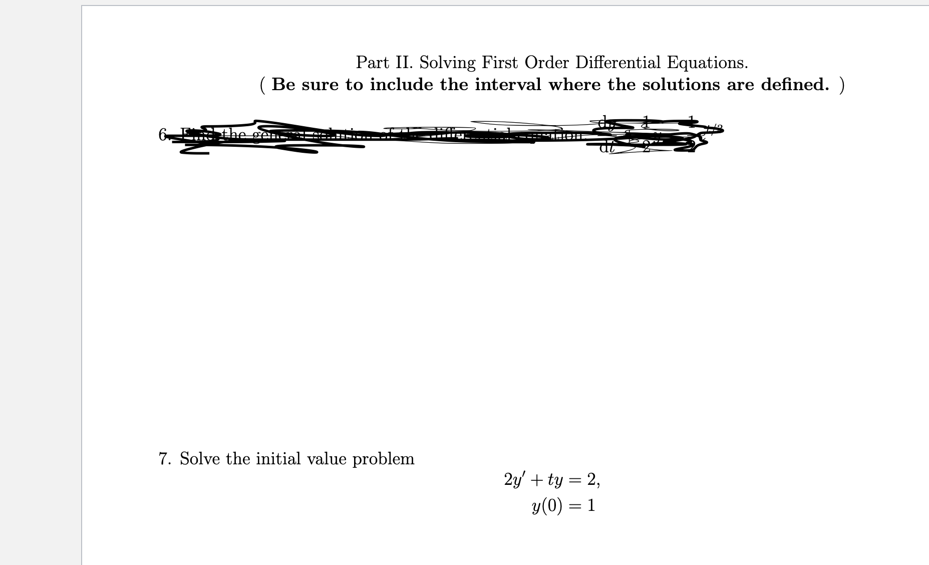 Solved Part II. Solving First Order Differential | Chegg.com Solved Part II. Solving First Order Differential | Chegg.com