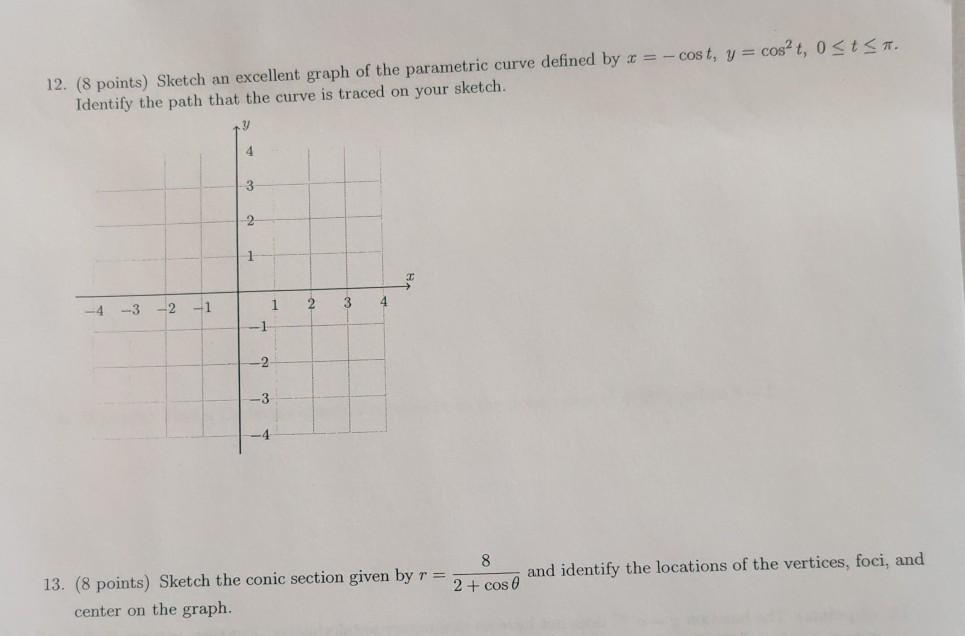 Solved Please be thorough and show as much work as possible. | Chegg.com
