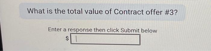Solved Offer 1 - $953,455 immediate signing bonus - $850,000 | Chegg.com