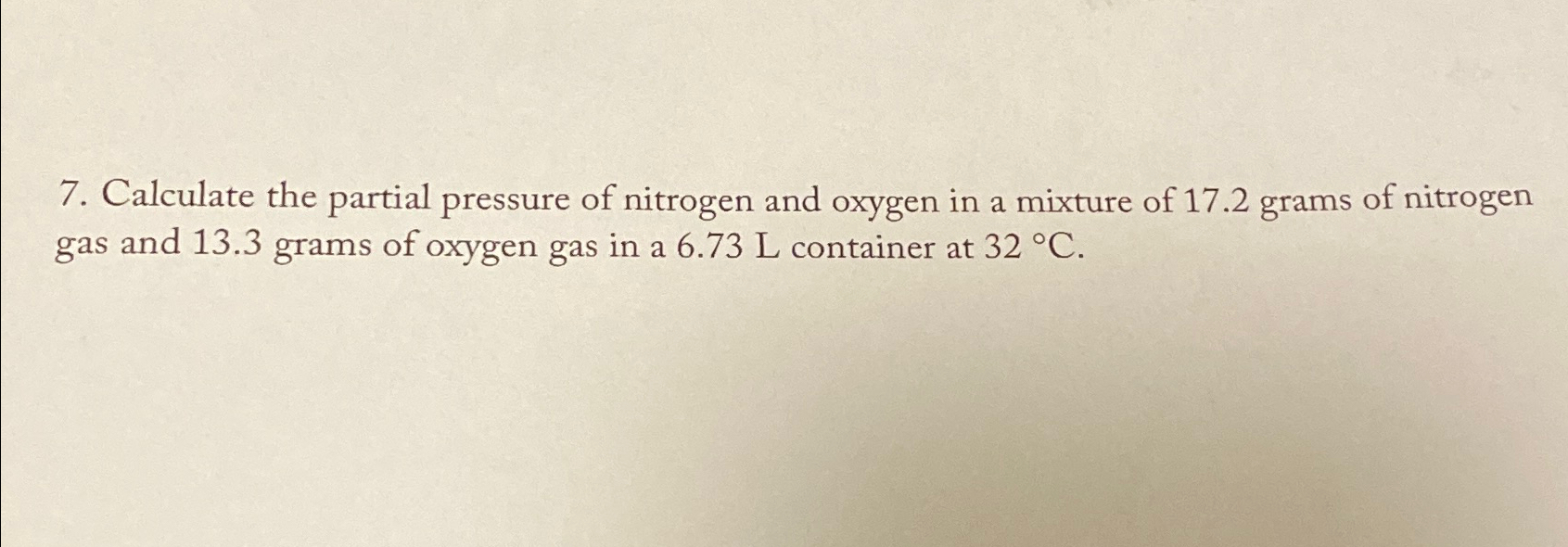 Solved Calculate the partial pressure of nitrogen and oxygen | Chegg.com