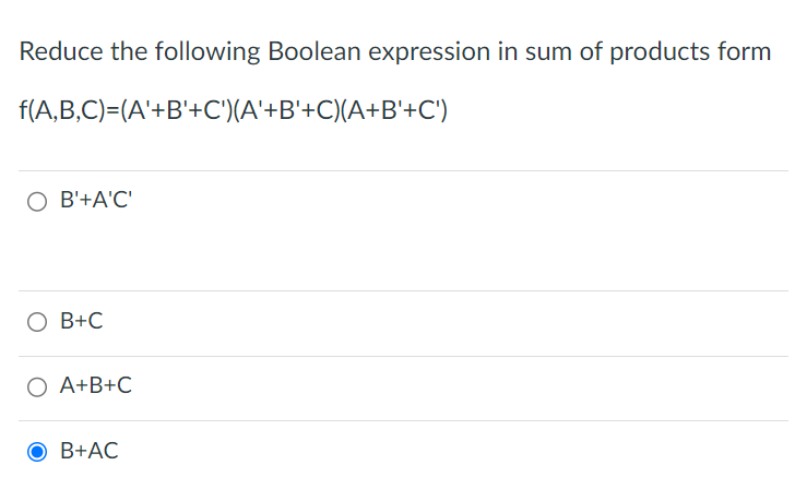Solved Reduce the following Boolean expression in sum of | Chegg.com