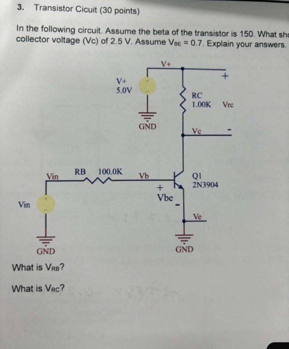 Solved Transistor Cicuit ( 30 ﻿points)In ﻿the following | Chegg.com