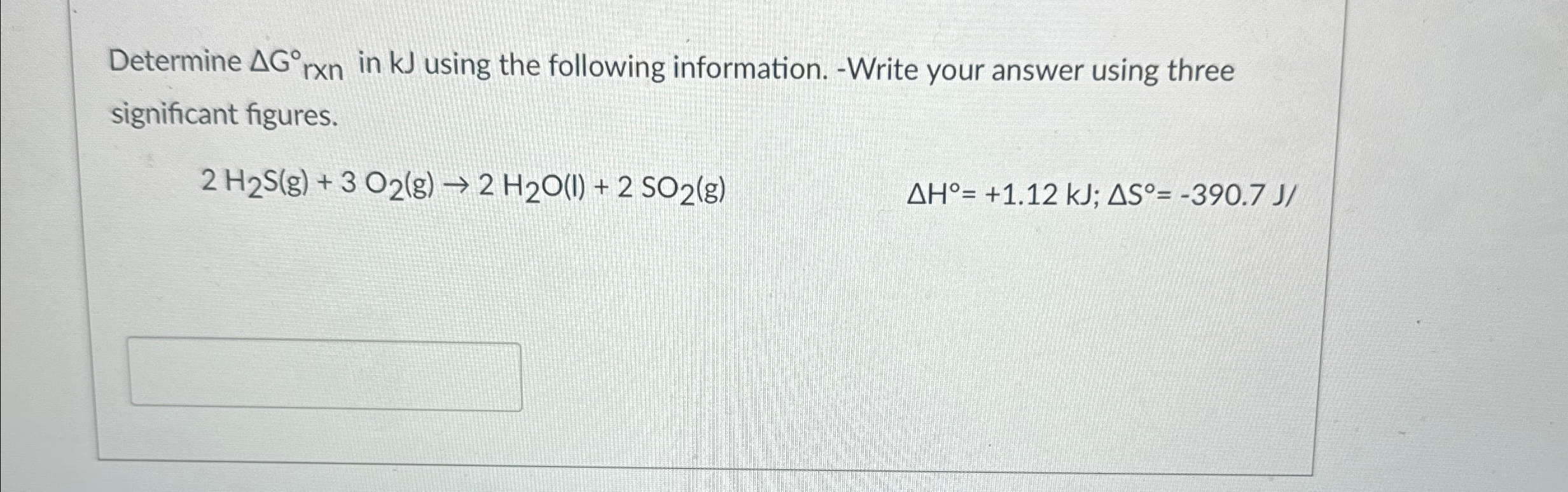 Solved Determine ΔG°?rxn ﻿in kJ ﻿using the following | Chegg.com