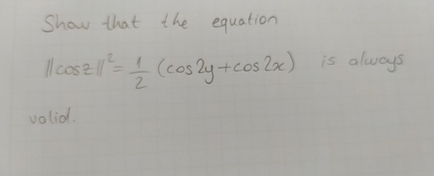 Solved Show that the equation ll cos2 11= {(cos 2y +cos 20) | Chegg.com