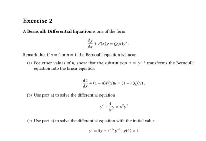 Solved A Bernoulli Differential Equation is one of the form | Chegg.com