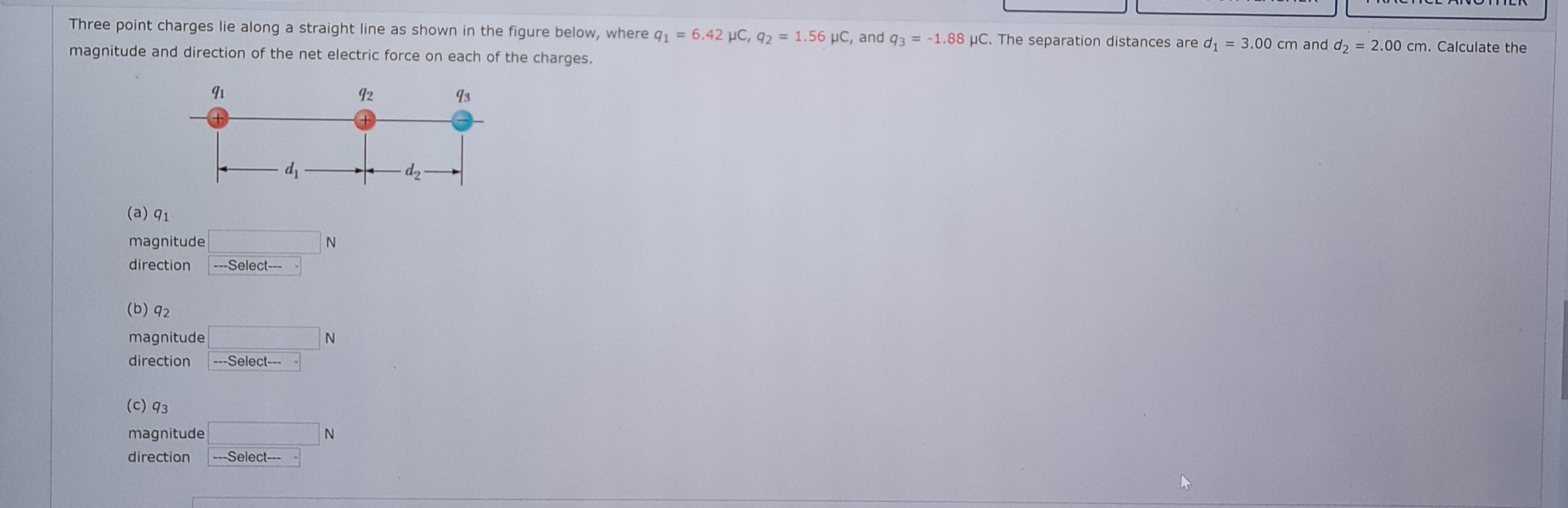 Solved magnitude and direction of the net electric force on | Chegg.com