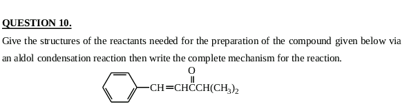 Solved QUESTION 10. Give the structures of the reactants | Chegg.com