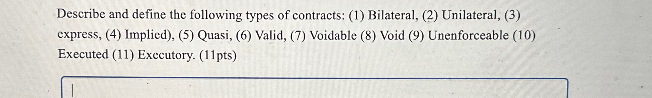 Solved Describe and define the following types of contracts: | Chegg.com