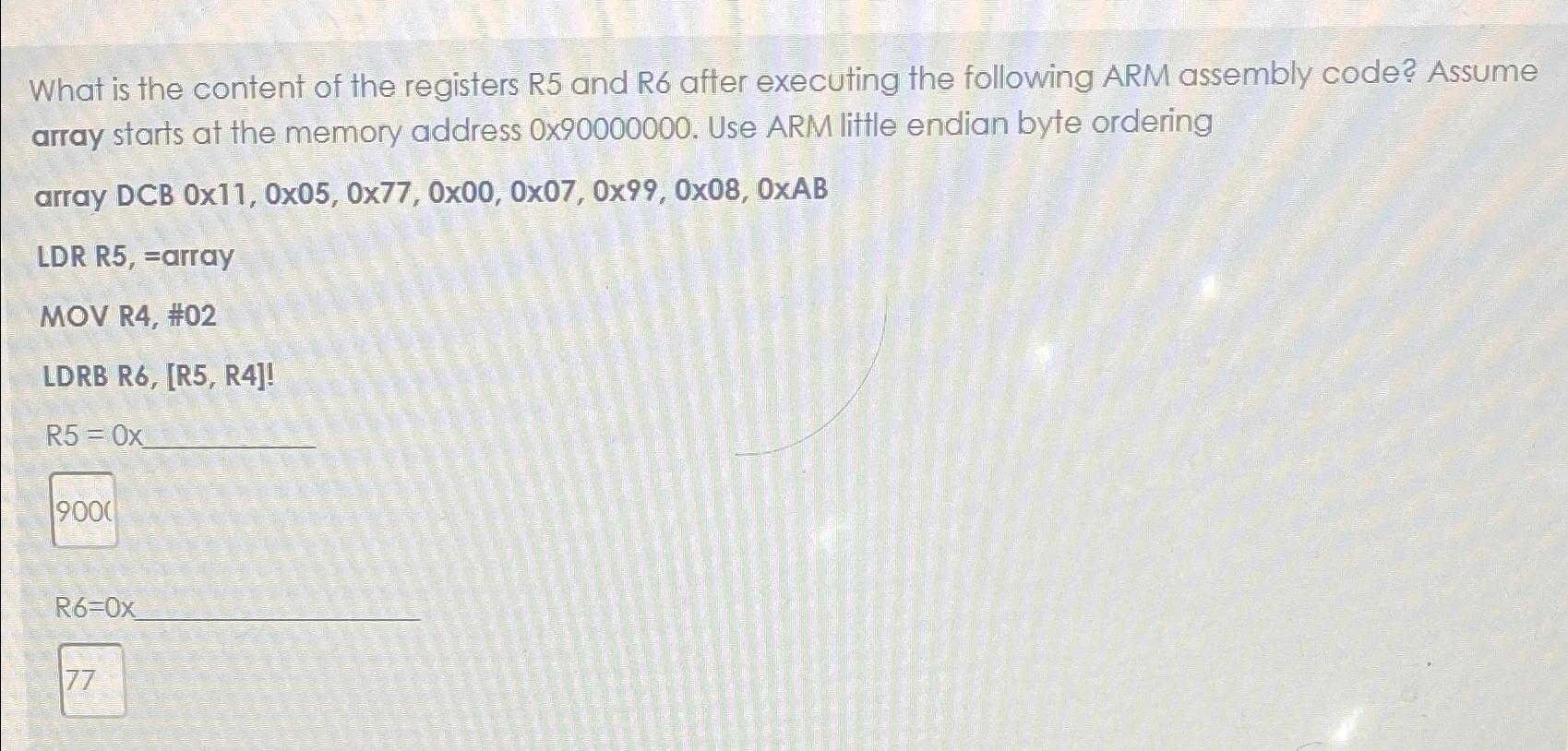What is the content of the registers R5 ﻿and R6 | Chegg.com